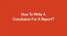How to Write a Confident Conclusion for a Report: A Guide | Premier ...