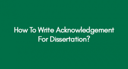 How to Write Acknowledgement for Dissertation? | A Comprehensive Guide ...