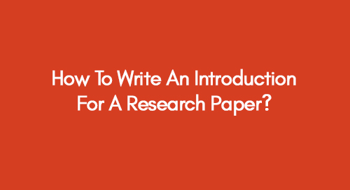 How To Write A Compelling Introduction Premier Dissertations