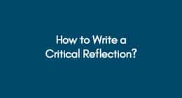 How to Write a Critical Reflection? Definition and Explanation ...