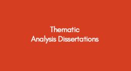 What is Thematic Analysis Dissertation? | Explore Examples and Advantages