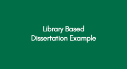 Library-Based Dissertation Examples | Download Free Examples