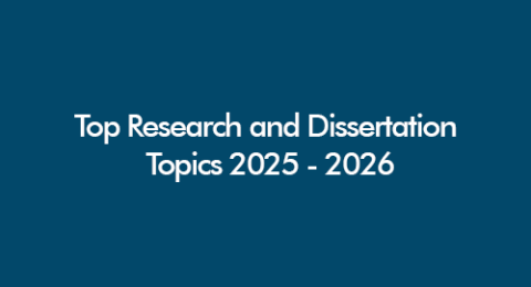 Top Research and Dissertation Topics for 2025–2026